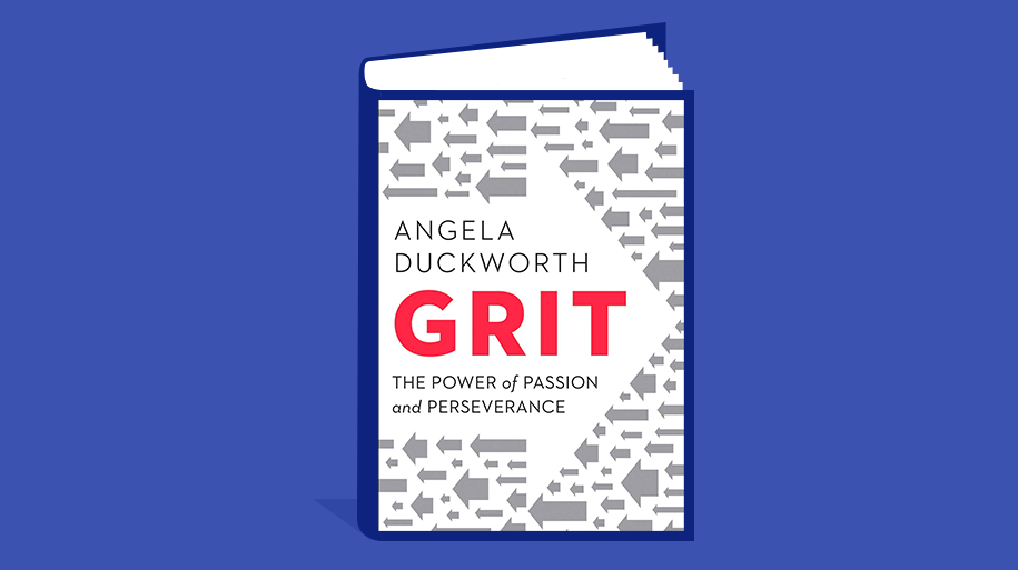Grit: The Power of Passion and Perseverance - Character Lab